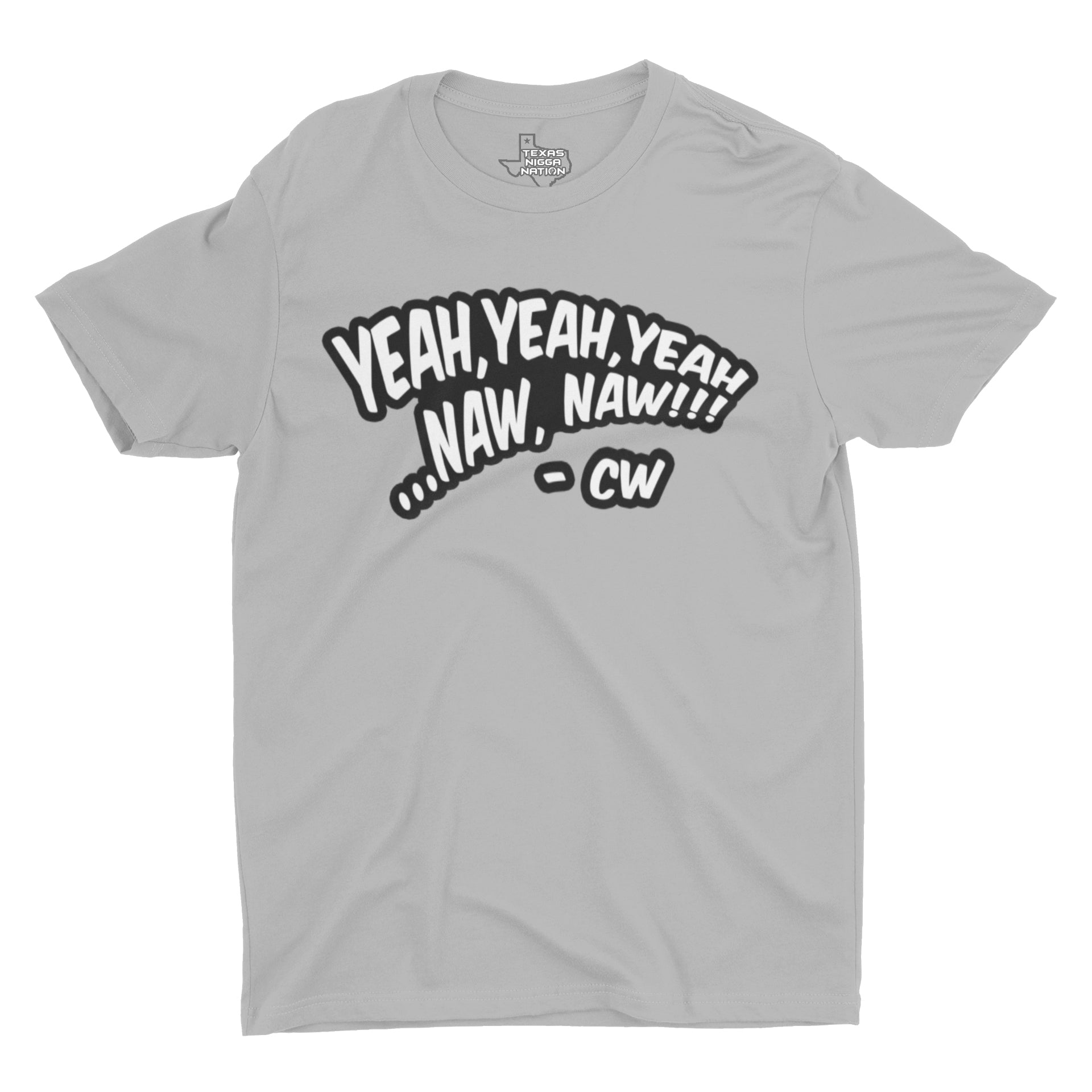 "Yeah, Yeah, Yeah..Naw, Naw!!" Tee – The Real Charleston White